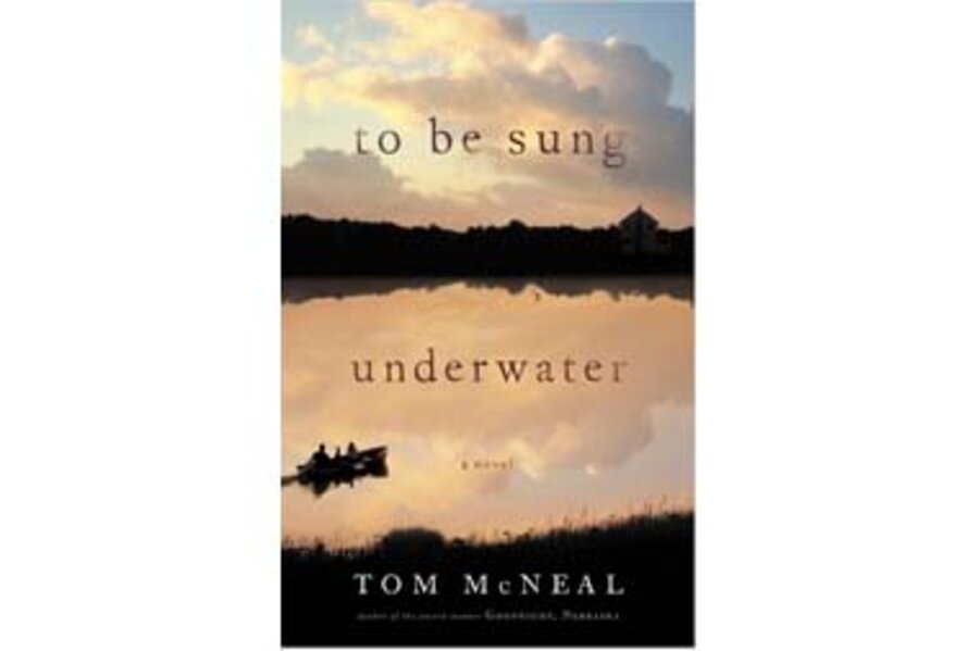 Reader recommendation: To Be Sung Underwater - CSMonitor.com