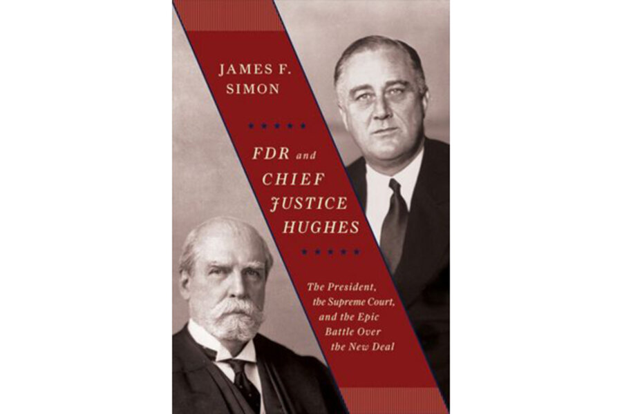 FDR and Chief Justice Hughes - CSMonitor.com