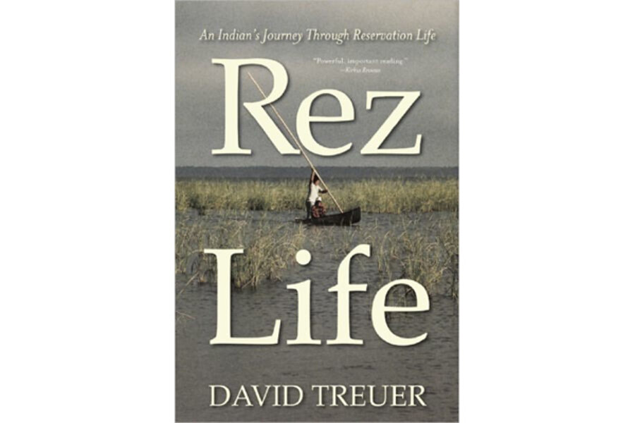 Rez Life - CSMonitor.com