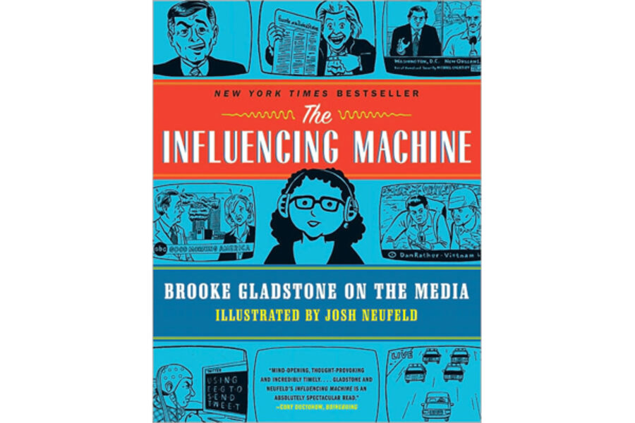 The Influencing Machine - CSMonitor.com