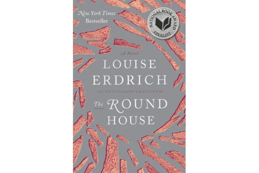 'The Round House,' by Louise Erdrich - CSMonitor.com
