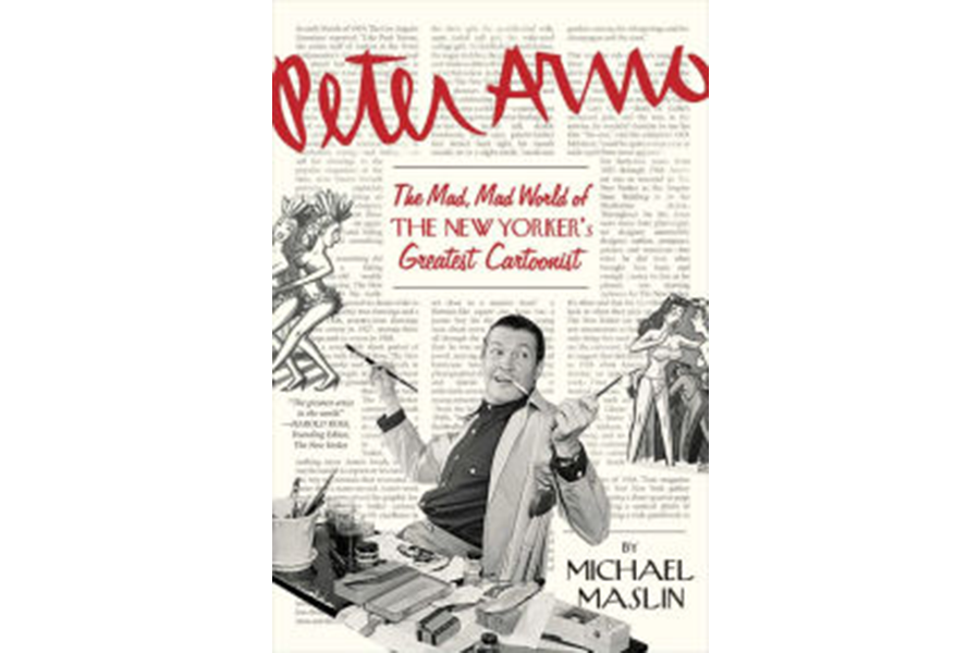 'Peter Arno' celebrates the iconic, one-of-a-kind New Yorker cartoonist ...