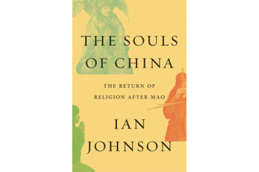 'The Souls of China' traces the remarkable rebirth of religion in China ...