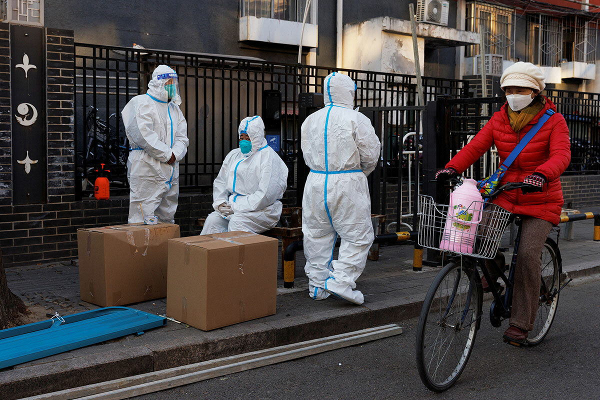 From fear to self-reliance: Behind China's COVID-19 shift - CSMonitor.com