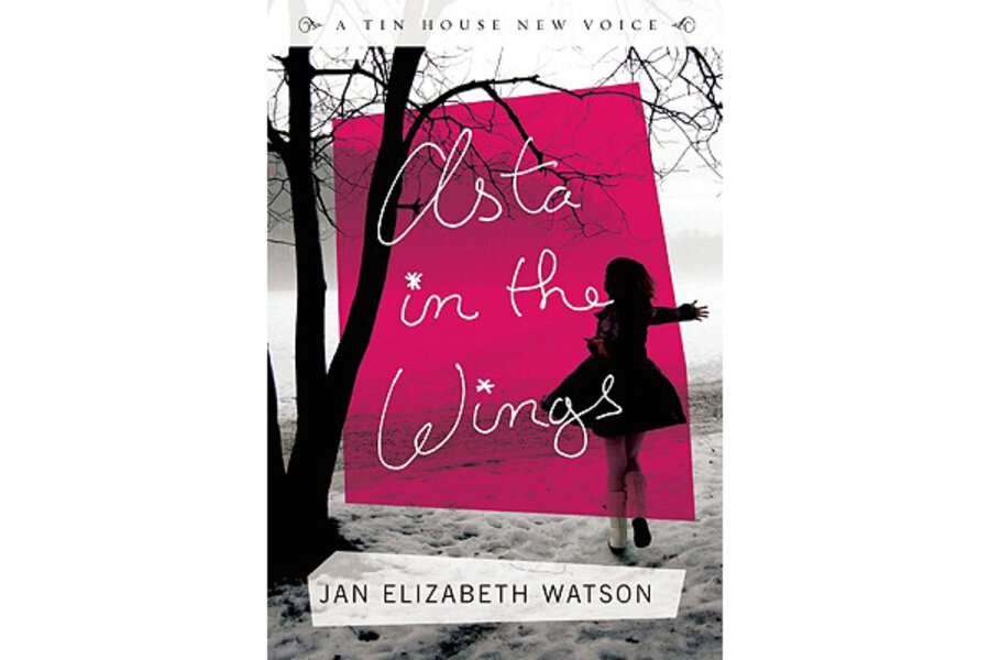 Asta in the Wings - CSMonitor.com