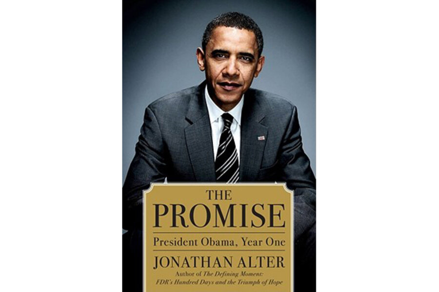 The Promise: Year One of the Obama Presidency - CSMonitor.com
