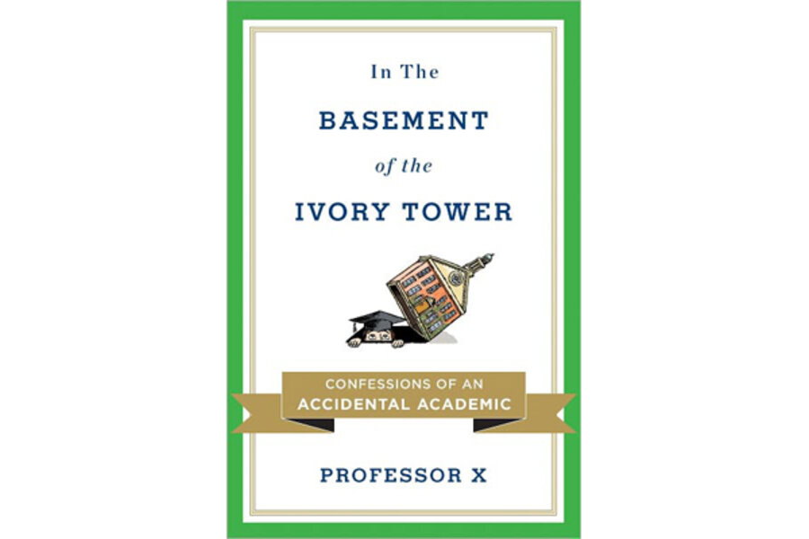 In the Basement of the Ivory Tower - CSMonitor.com